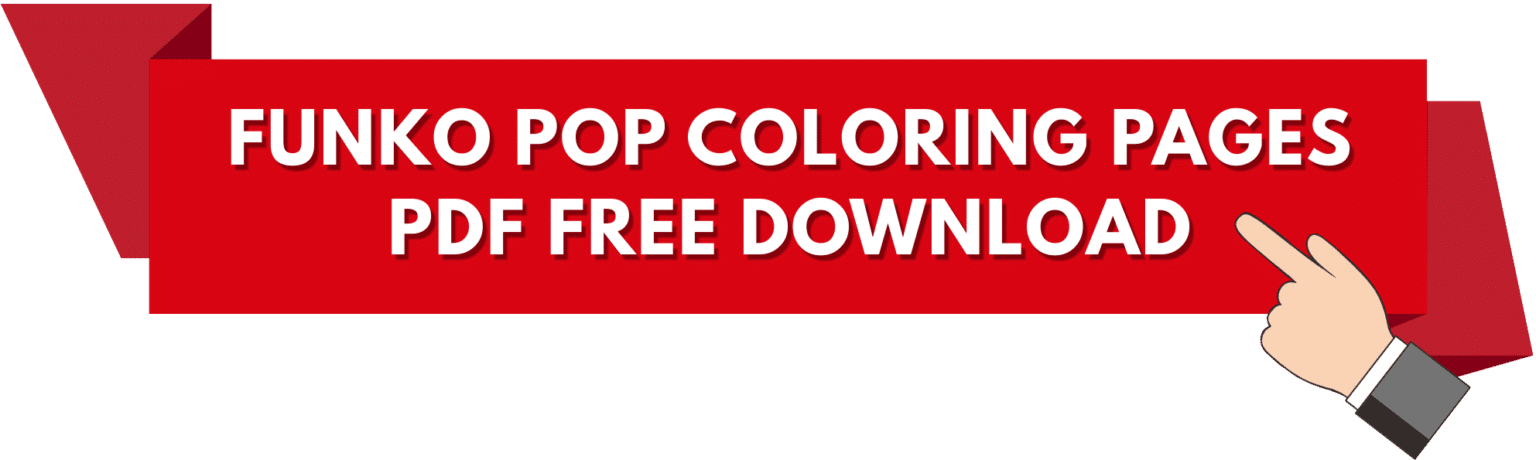 30 FREE Funko Pop Coloring Pages - Printable PDF Download